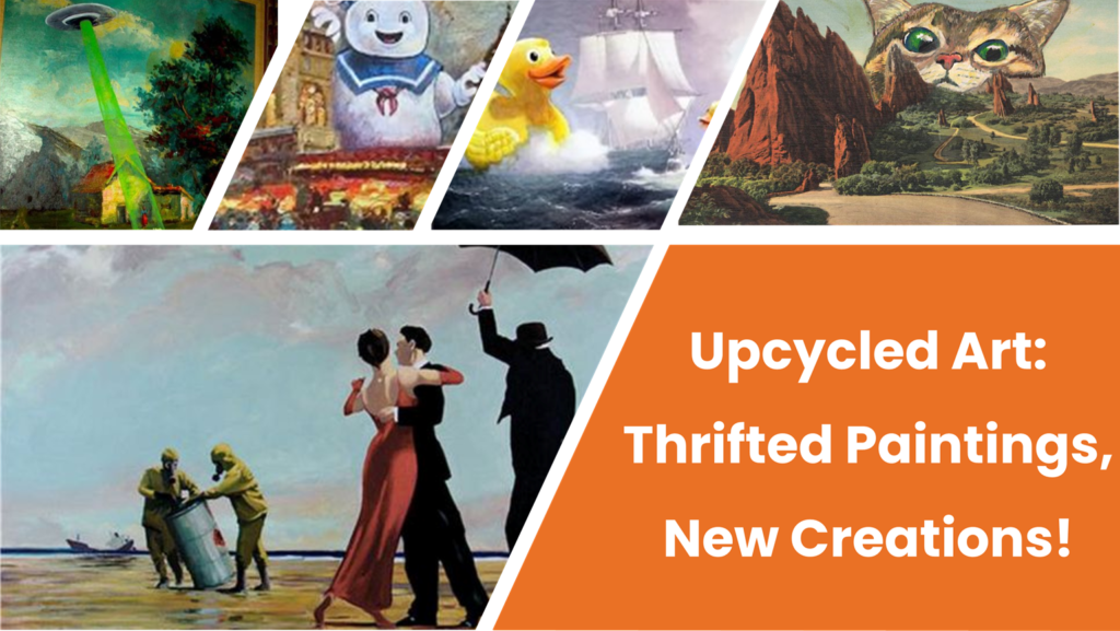 Upcycled Art: Thrifted Paintings, New Creations! - The Arc Arapahoe ...